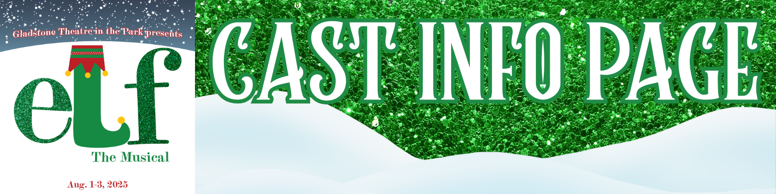 Elf Cast Page | Gladstone Theatre in the Park